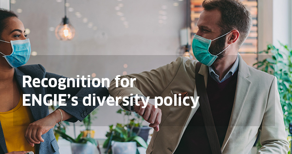 Recognition for ENGIE’s diversity policy | ENGIE