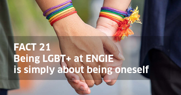 FACT 21— Being LGBT+ at ENGIE is simply about being oneself
