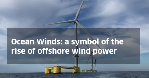 Ocean Winds: a symbol of the rise of offshore wind power