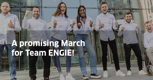 A promising March for Team ENGIE!